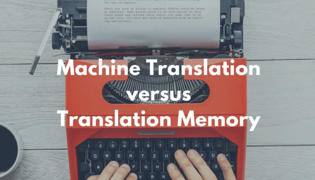 Translation memories provide better translations